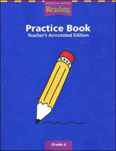 Houghton Mifflin Reading: The Nation's Choice, Practice Book, Teacher's Annotated Edition, Grade ...
