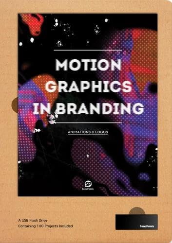 Motion Graphics: Animations & Logos: Includes USB Flash Drive ...
