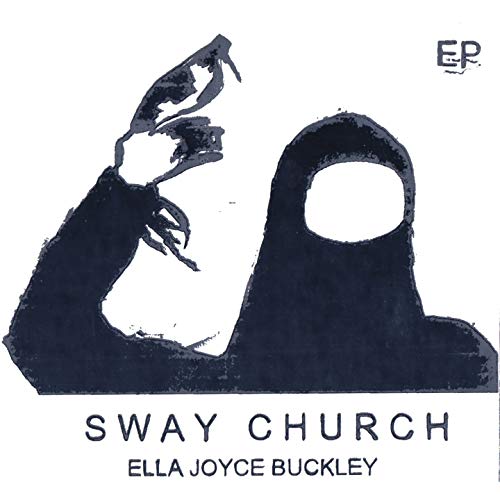 Amazon MusicでElla Joyce BuckleyのSway Church EPを再生する