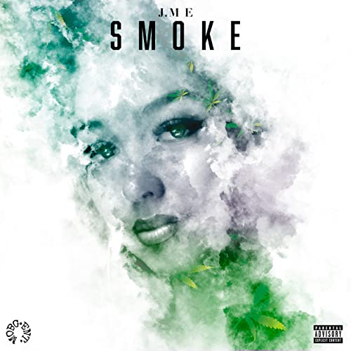 Écouter Smoke par J.ME sur Amazon Music Unlimited