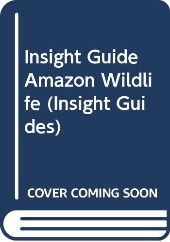 Insight Guide Amazon Wildlife (Insight Guides): Eu, Geoffrey ...