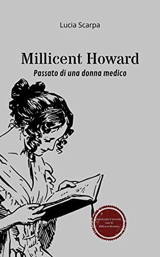 Millicent Howard: (Passato di una donna medico) (Omicidi nel FarWest ...
