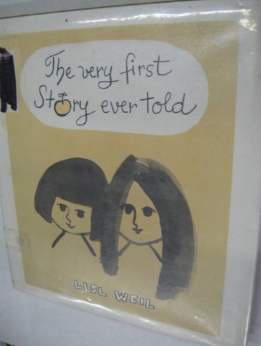 Amazon | The Very First Story Ever Told | Weil, Lisl | Christianity