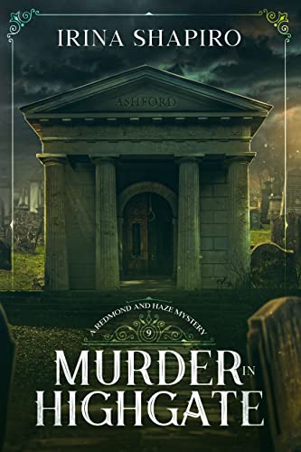 Murder in Highgate: A Redmond and Haze Mystery Book 9 (Redmond and Haze ...