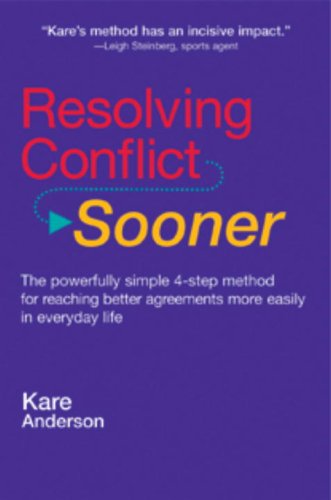 Resolving Conflict Sooner: Anderson, Kare: 9780895949769: Amazon.com: Books