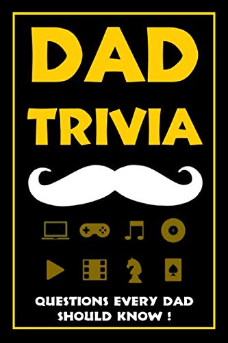 Dad Trivia: Questions Every Dad Should Know: For Mugz, T: 9781675452042 ...