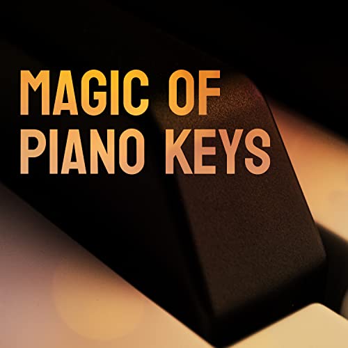 Play Magic of Piano Keys by Piano Magic on Amazon Music