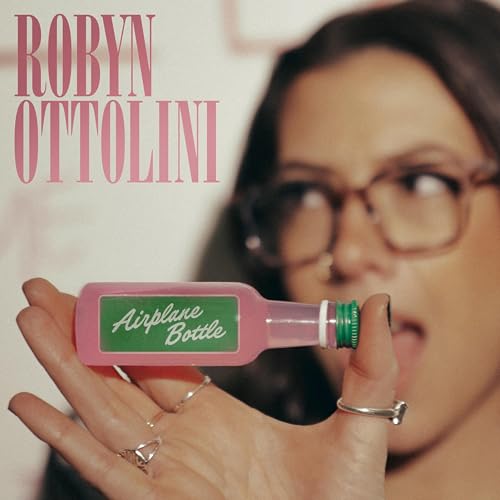 Play Airplane Bottle by Robyn Ottolini on Amazon Music Unlimited
