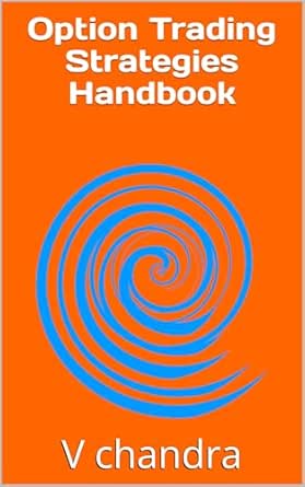 Amazon.com: Option Trading Strategies Handbook eBook : chandra, V ...