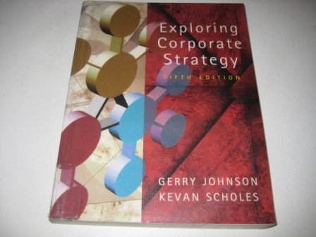 Exploring Corporate Strategy: Instructor's Manual: gerry-johnson ...