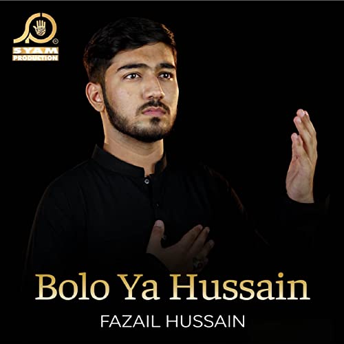 Amazon MusicでFazail HussianのBolo Ya Hussainを再生する