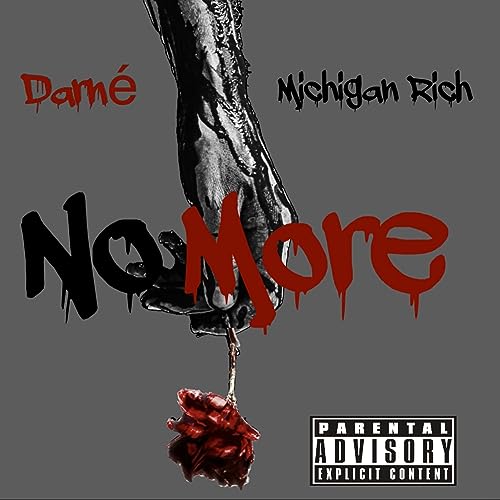 Écouter No More de Darne' feat. Michigan Rich sur Amazon Music Unlimited
