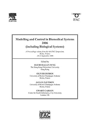 Modelling and Control in Biomedical Systems 2006: Feng, David Dagan ...