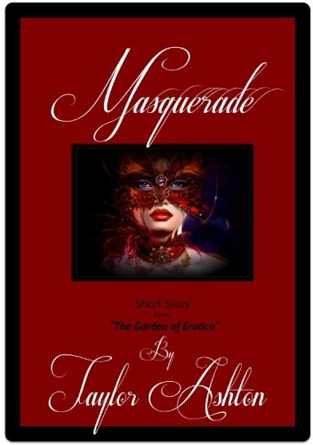 Masquerade - Kindle edition by Ashton, Taylor. Literature & Fiction ...