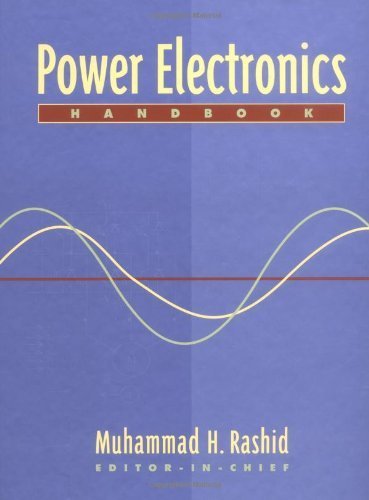 Power Electronics Handbook (Engineering): Amazon.co.uk: Rashid, M.H ...