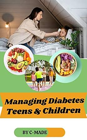Amazon.com: Managing Diabetes In Children and Teens eBook : Clement , C ...