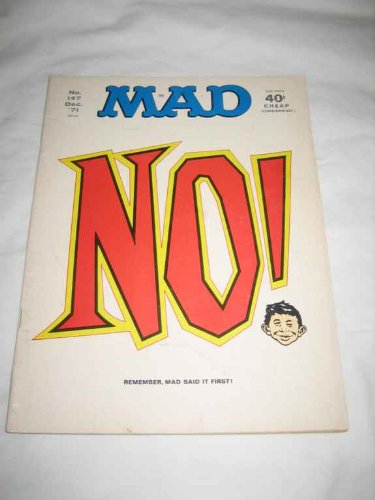 Mad # 147 Dec 1971 Little Big Man Business Tragedies War Movies Nixon ...