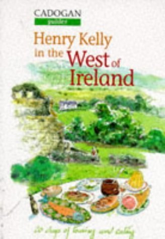 Henry Kelly: West of Ireland: Kelly, Henry: 9781860110801: Amazon.com ...