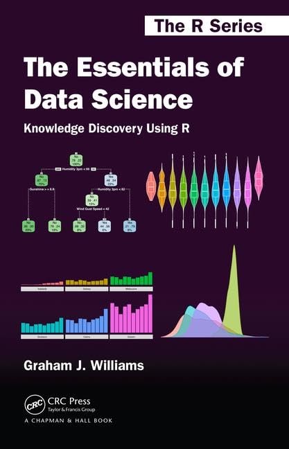 Amazon.com: The Essentials of Data Science: Knowledge Discovery Using R ...