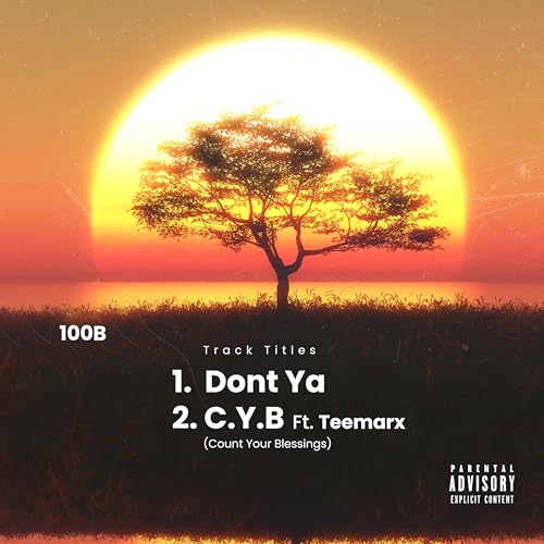 Play Don't Ya / C.Y.B by 100b on Amazon Music