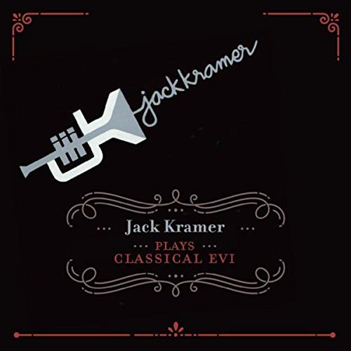Play Jack Kramer Plays Classical EVI by Jack Kramer on Amazon Music