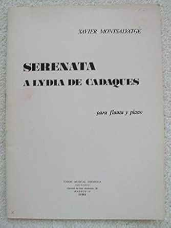 Amazon.com: Serenata a Lydia De Cadaques. For Flute & Piano: Books