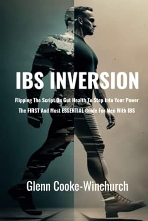 Ibs Inversion Flipping The Script On Gut Health To Step Into Your