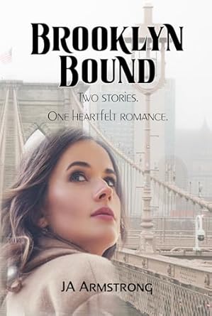 Brooklyn Bound eBook : Armstrong , JA : Amazon.co.uk: Kindle Store