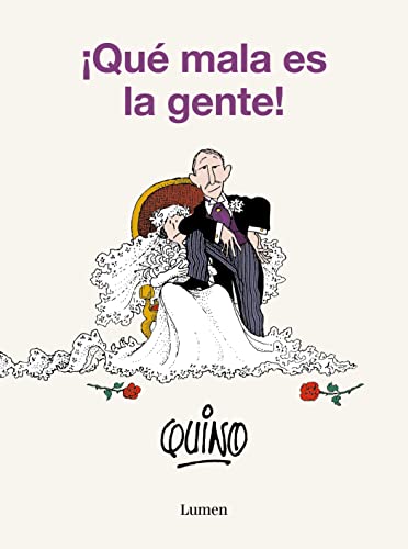 ¡Qué mala es la gente! (Spanish Edition) eBook : Quino: Amazon.fr ...