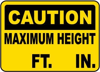 Caution Maximum Height FT. in.Water Proof PVC Sticker : Amazon.in ...