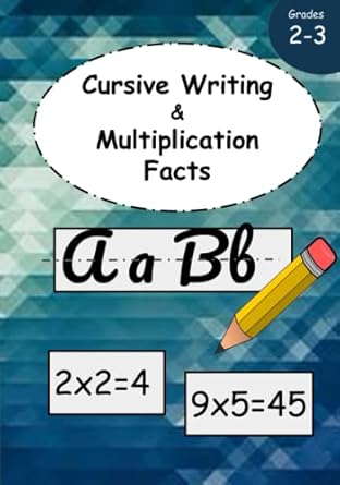 Cursive and Multiplication Workbook: Smith, Heather: 9798378322077 ...