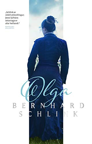 Olga (Icelandic Edition) eBook : Bernhard Schlink, Elísa Björg ...