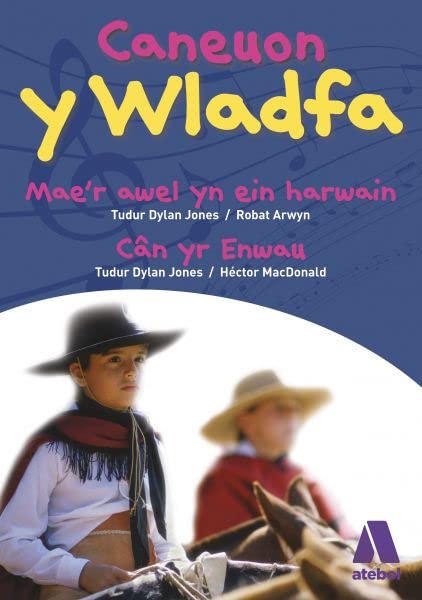 Amazon.com: Caneuon y Wladfa (Welsh Edition) eBook : Jones, Tudur Dylan ...