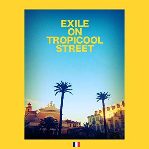 Exile on Tropicool Street by Various artists on Amazon Music - Amazon.co.uk