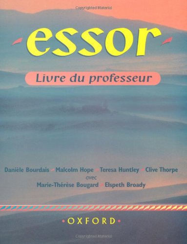 Essor: Teacher's Book : Bourdais, Danièle, Hope, Malcolm, Huntley ...