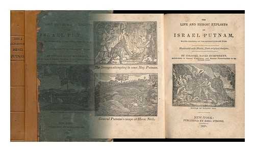 The Life, Anecdotes, and Heroic Exploits of Israel Putnam, Major ...