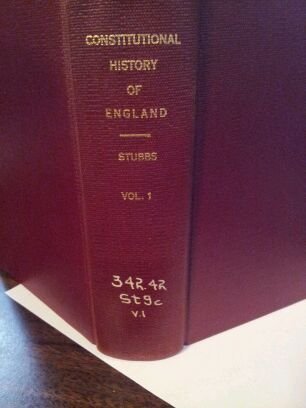 The Constitutional History of England in Its Origins and Development ...