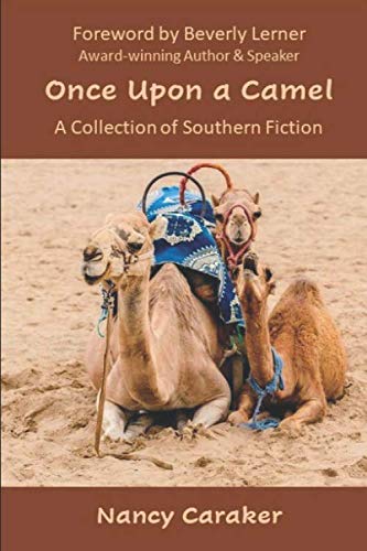Amazon.com: Once Upon a Camel: 9798644043293: Caraker, Nancy: Books