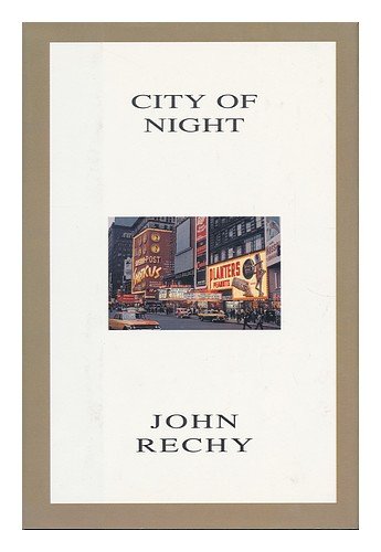 City of Night: Rechy, John: 9781299288669: Amazon.com: Books