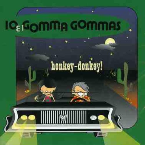 Io E I Gomma Gommas - Honkey-Donkey - Amazon.com Music
