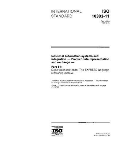 ISO 10303-11:1994, Industrial automation systems and integration ...