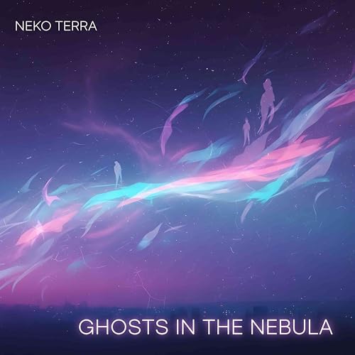 Ghosts in the Nebula von Neko Terra bei Amazon Music - Amazon.de