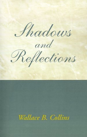 Amazon | Shadows and Reflections | Collins, Wallace | Contemporary