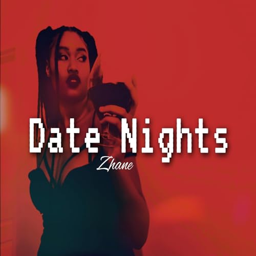 Date Nights by Zhane on Amazon Music - Amazon.com