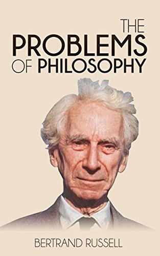The Problems of Philosophy (Illustrated) - Kindle edition by Russell ...