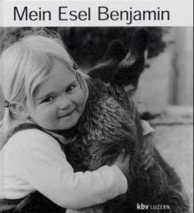 Amazon.fr - Mein Esel Benjamin - Hans Limmer - Livres