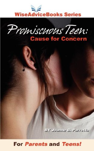 Amazon | Promiscuous Teen: Cause for Concern | Parrotta, Joanne B ...