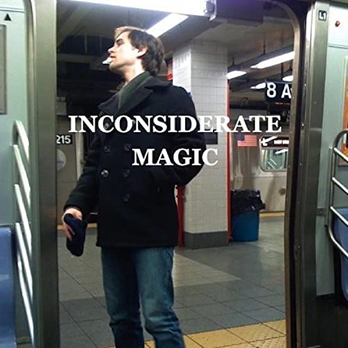 Play Inconsiderate Magic by Kevin Hirth on Amazon Music Unlimited
