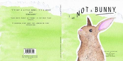 I am not a Bunny : Whitehead, Lora, Whitehead, Lora, Whitehead, Bernie ...