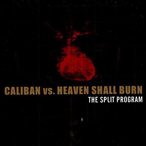 Play The Split Program by Caliban & Heaven Shall Burn on Amazon Music